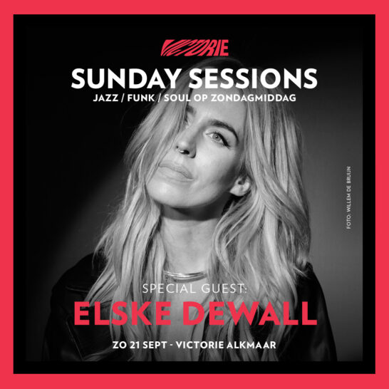 Sunday Sessions - Elske DeWall - Podium Victorie